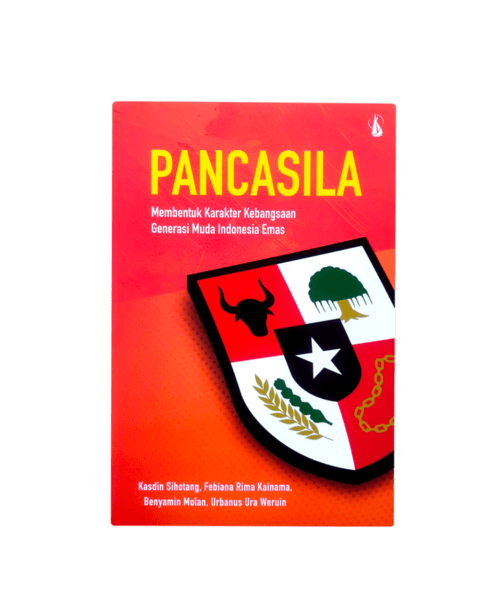 Buku Pancasila Membentuk Karakter Kebangsaan Generasi Muda Indonesia Emas